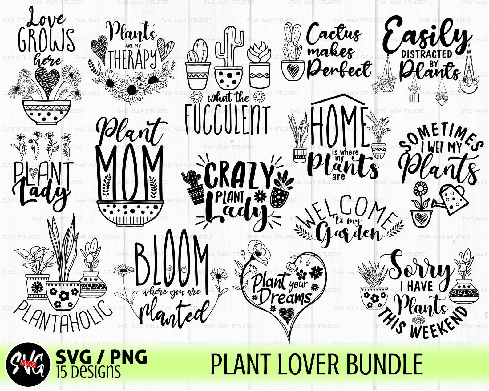 Plant Lover Svg Bundle Plant Mom Svg Crazy Plant Lady Svg | Etsy