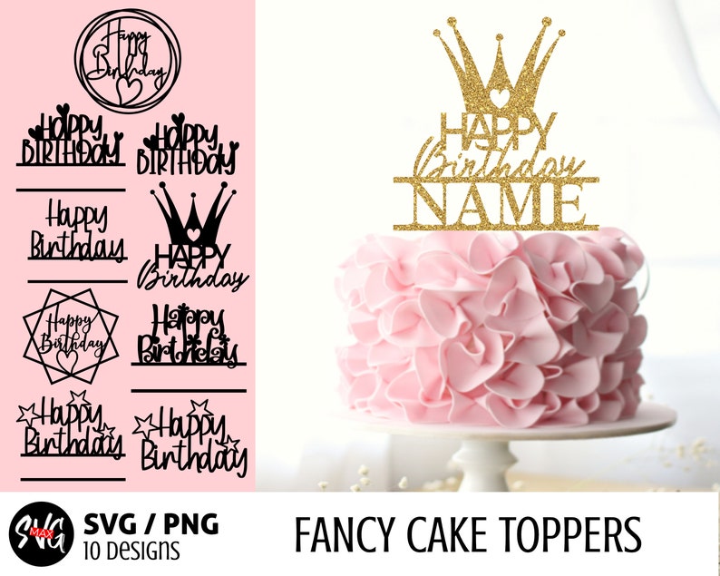 Happy Birthday Cake Topper Svg Png Bundle Cake Topper - Etsy