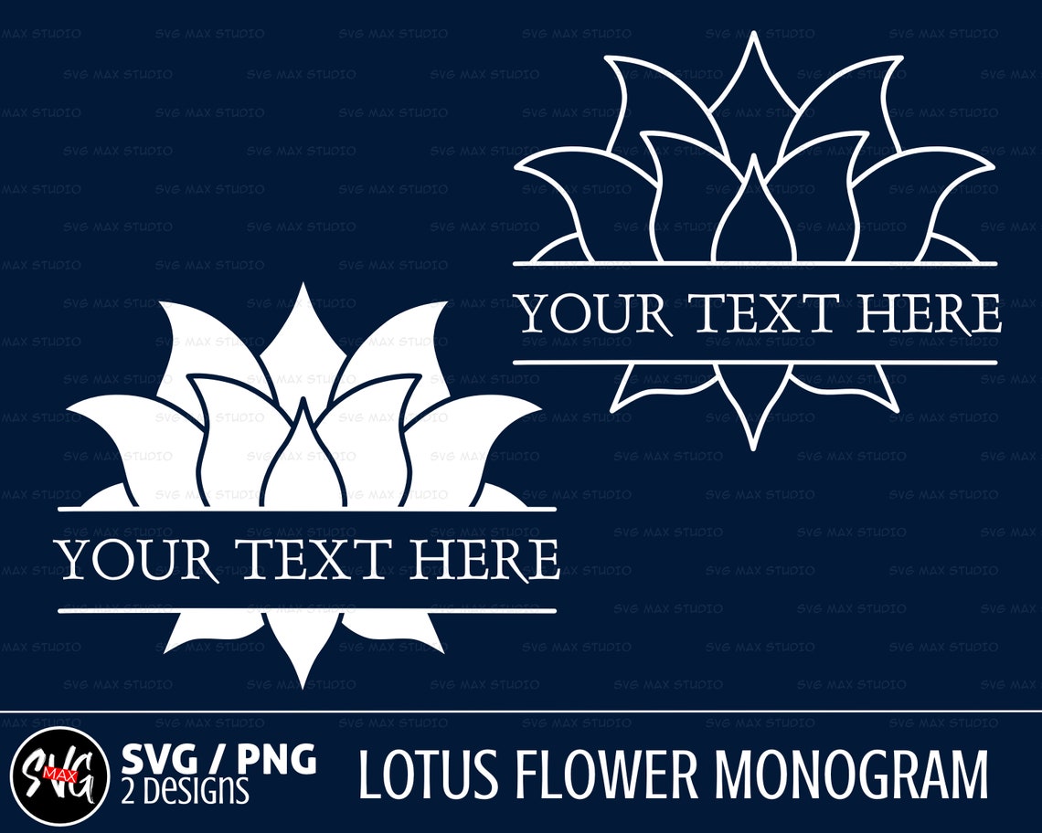 Lotus Svg Yoga Svg Lotus Monogram Svg Split Monogram Svg - Etsy