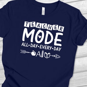 Teacher Mode Svg, Teacher Life Svg, Teacher Shirt Svg, Back to School ...