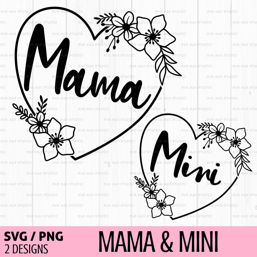 Mama and Mini Svg, Png, Mother Daughter Svg, Mom Shirt Svg, Mothers Day ...