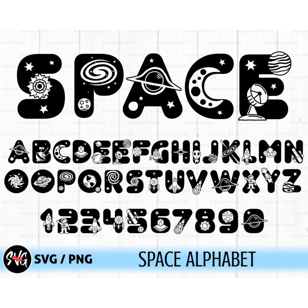 Space Alphabet Svg Png, Alien, Astronaut, Planets, UFO, Planet Earth ...