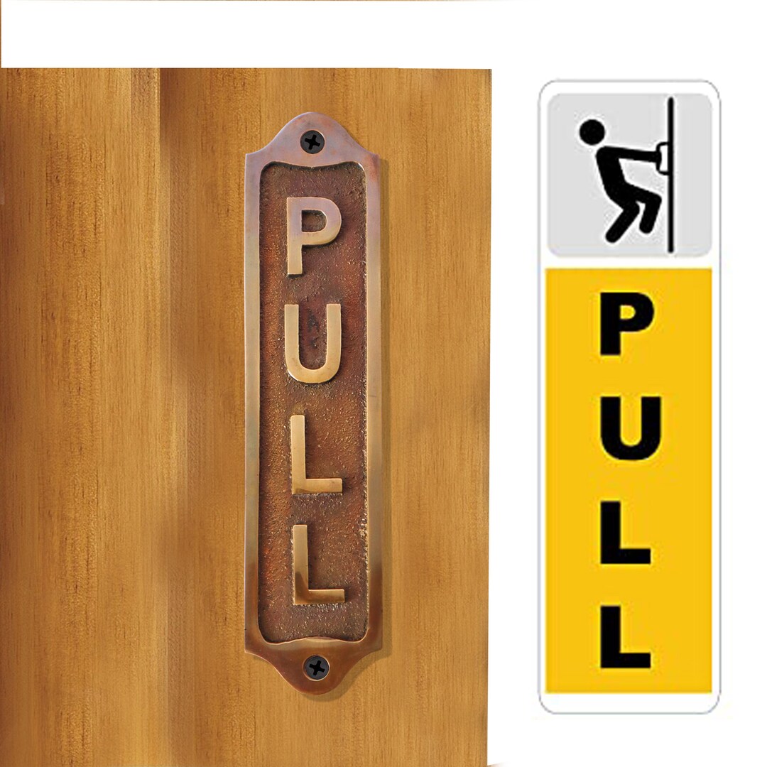 Pull Door Sign Cast Brass Door Signs Antique Finish Door Sign Vertical ...