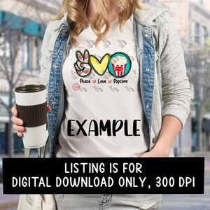 Peace Love Popcorn, PNG, 300 Dpi, Sublimation Design, Digital Download ...