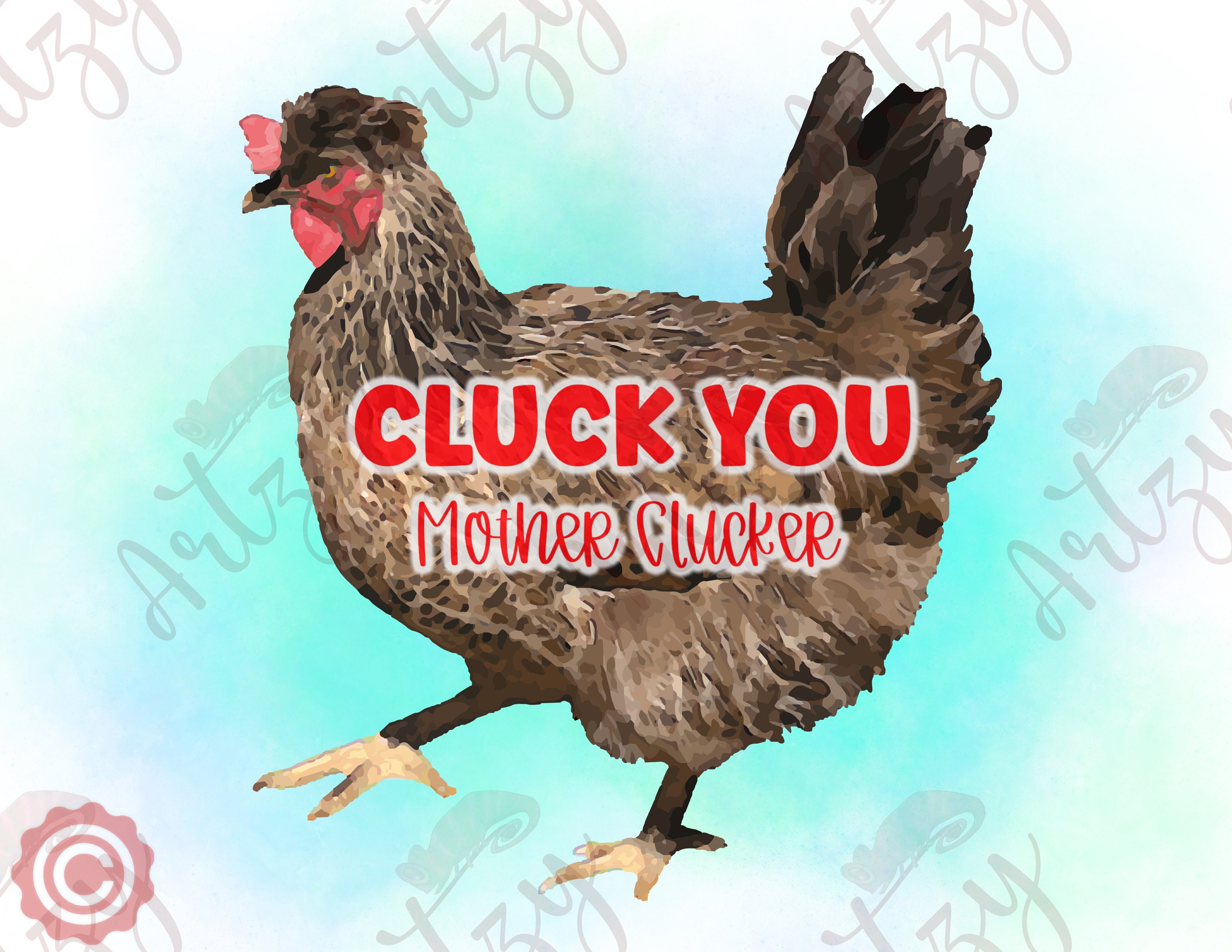 Cluck you Mother Clucker Chicken PNG 300 dpi Sublimation | Etsy