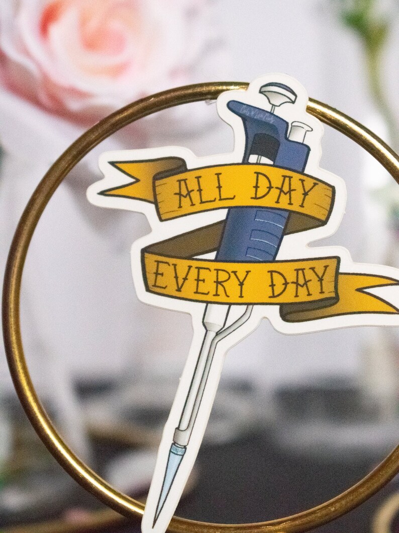 Pipette All Day Every Day Vinyl Sticker Vinyl Science - Etsy