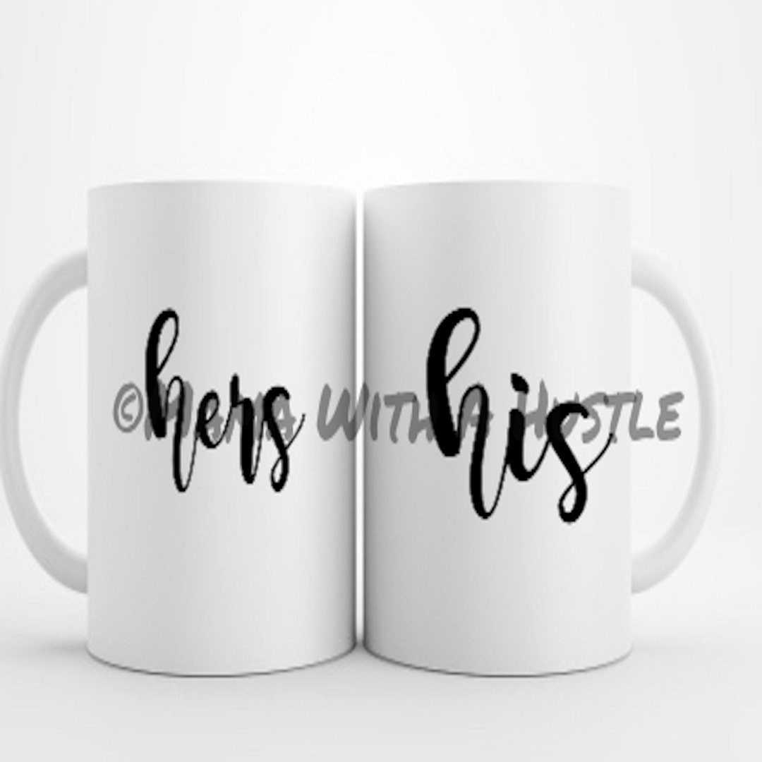 His and Hers Svg Cut File DIGITAL DOWNLOAD ONLY, Wedding Svg ...