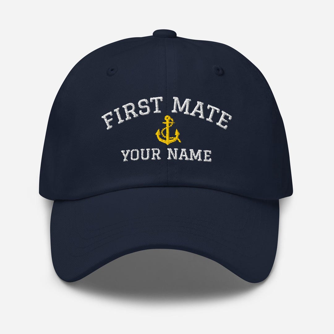 Custom Embroidered First Mate Dad Hat: Personalized Boat Cap - Etsy
