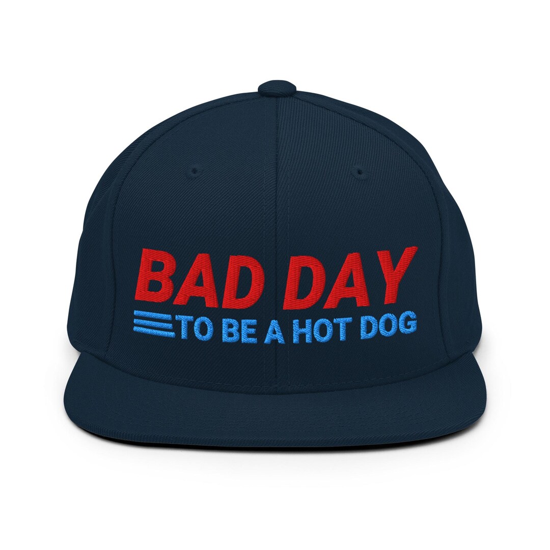 Funny Bad Day to Be A Hot Dog Hat, Hot Dog Hat, Foodie Hat, Hot Dog ...