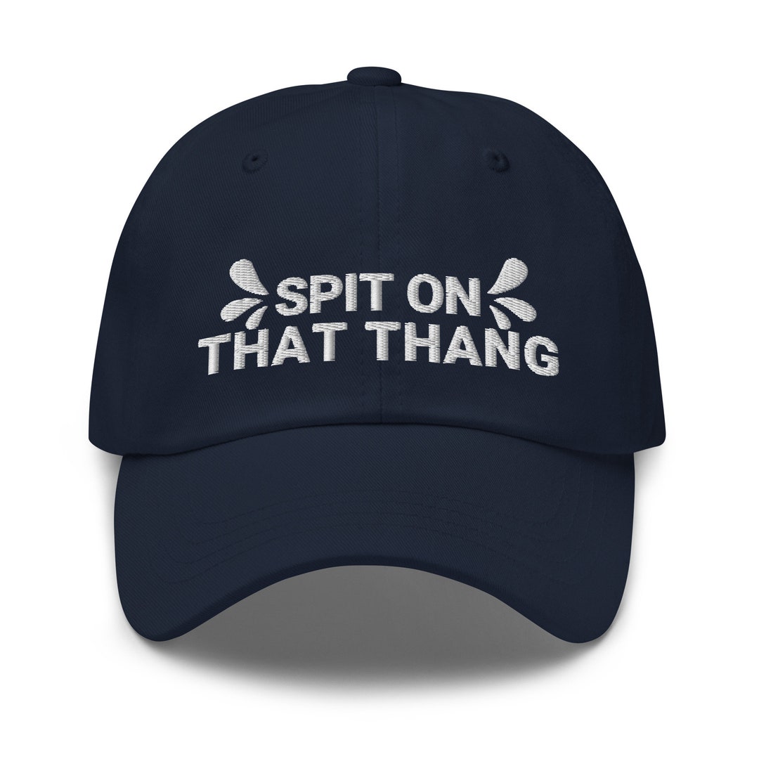 Spit on That Thang Hat, Funny Spit on That Thing Hat, Dat Hat, Viral ...