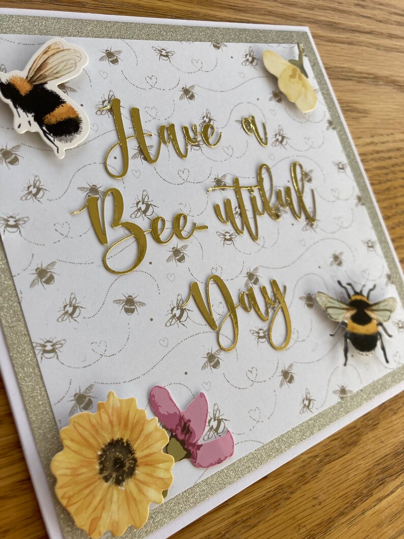 Handmade Bee Birthday Card Handmade Have a Bee-utiful Day Card Funny Birthday Card Cute Birthday ...