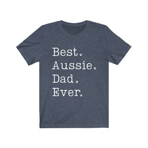 Aussie Dad | Aussie Dad Shirt | Australian Shepherd Dad Shirt | Aussie ...