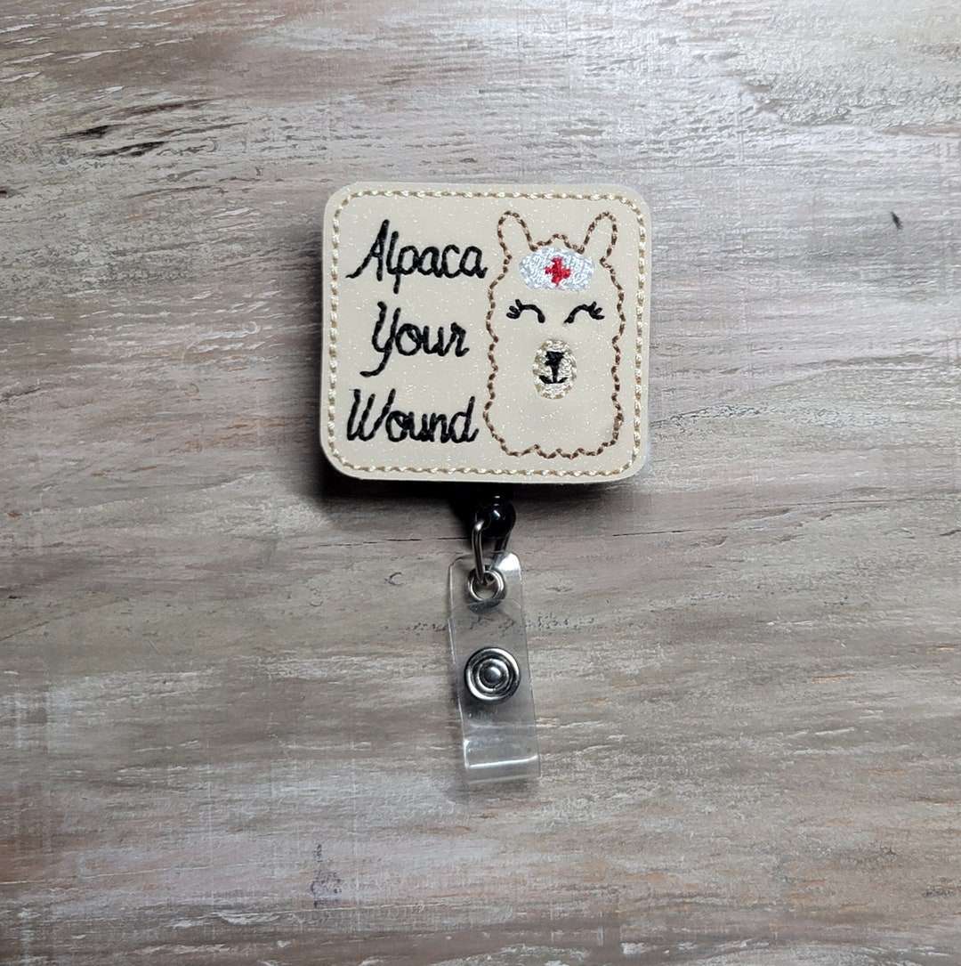 Alpaca Your Wound | Wound Nurse | Ostomy Nurse | Animal Badges | Alpaca ...
