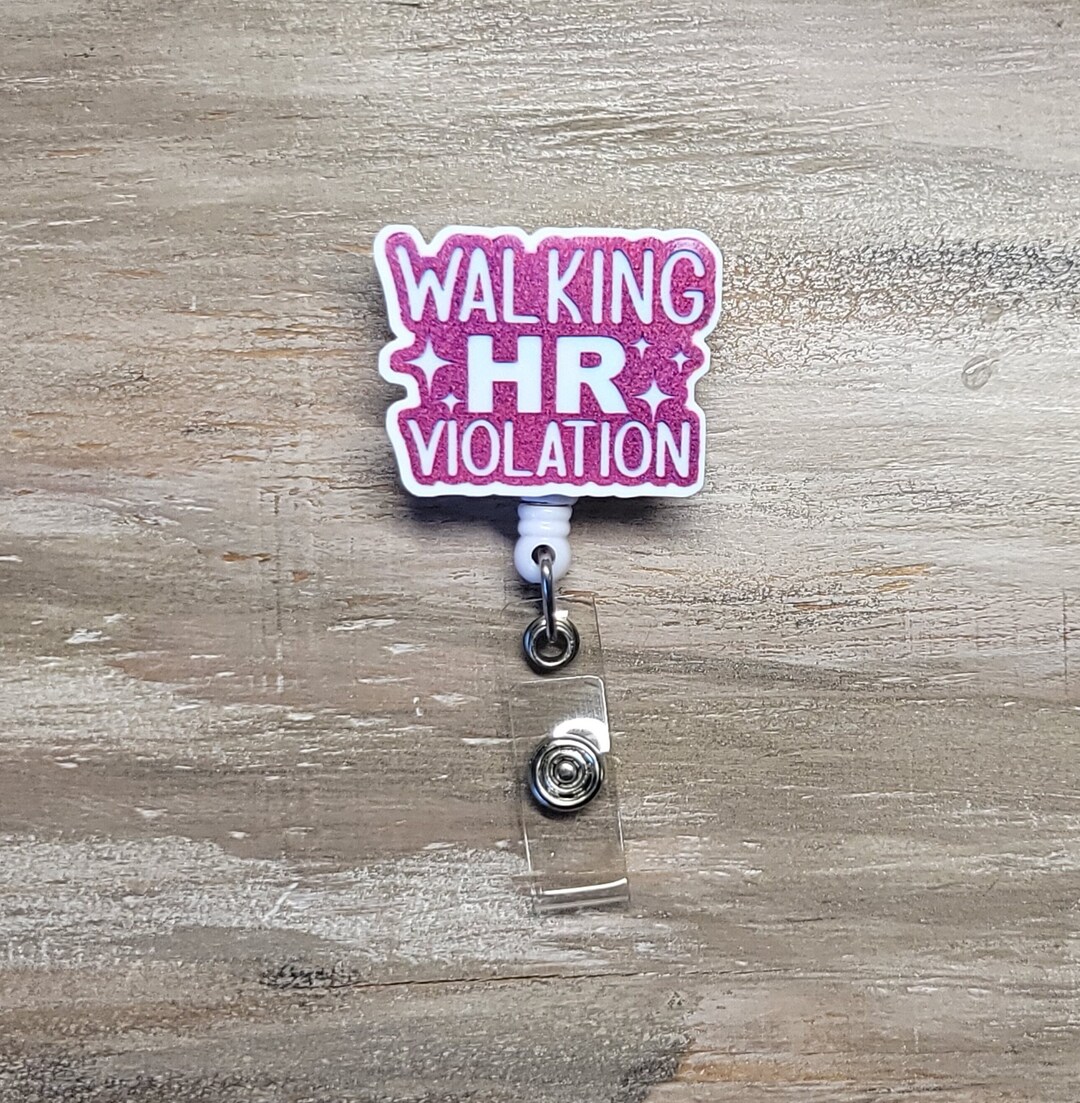 Walking HR Violation | Human Resource | Sarcastic Badges | Funny Badges ...