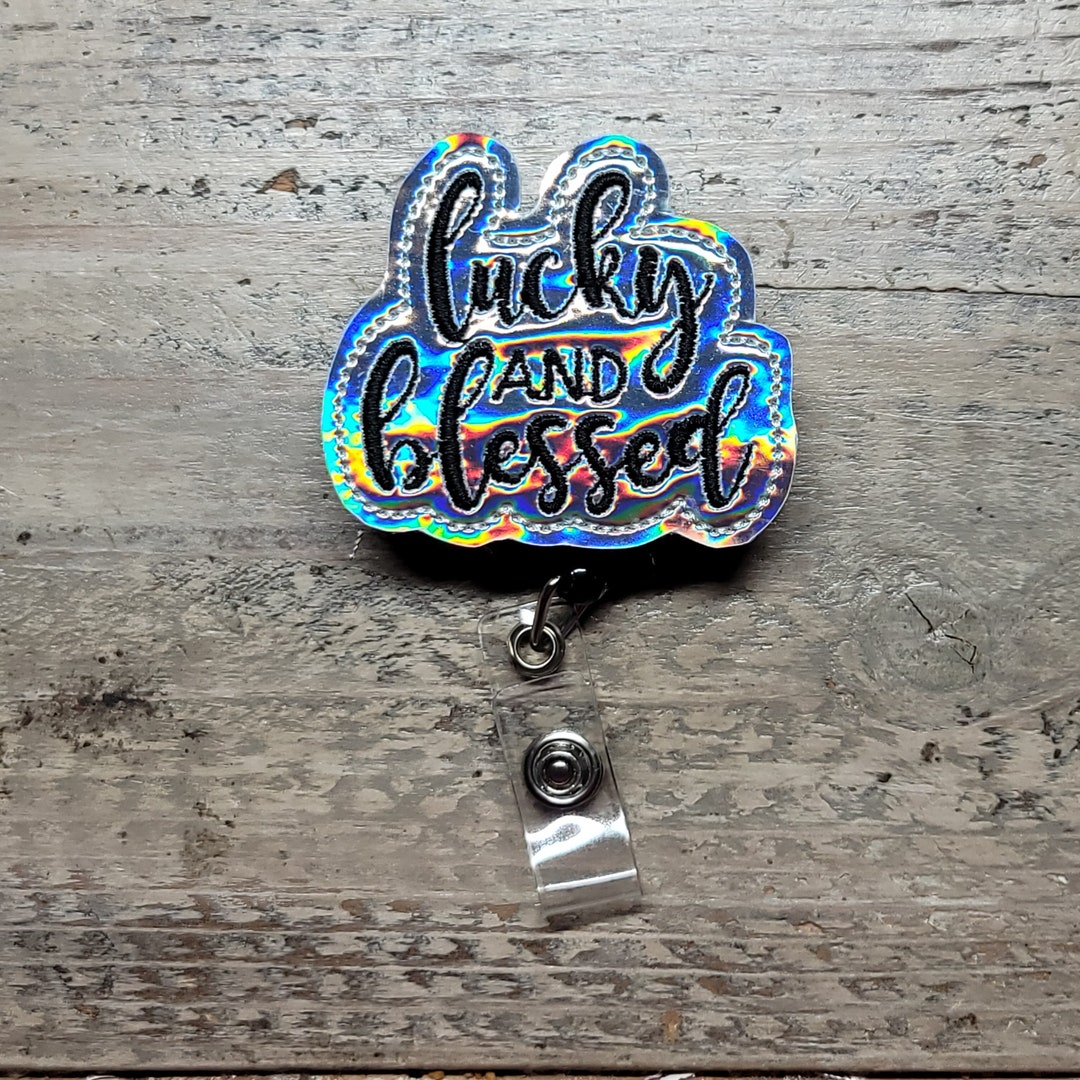 Lucky and Blessed Sayings Badges Wordies Badges Lucky Badges Blessed ...
