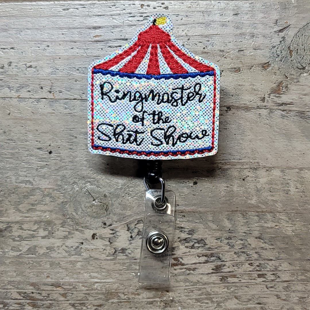Ringmaster of the Shit Show Funny Badges Sarcastic Badges - Etsy