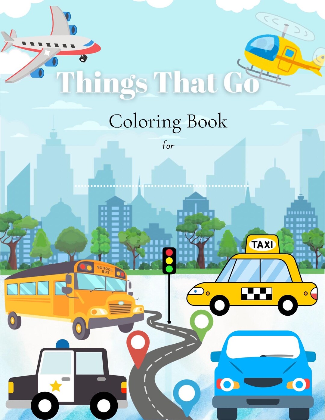 Things That Go Coloring for Kids | Printable for Children Trucks and ...