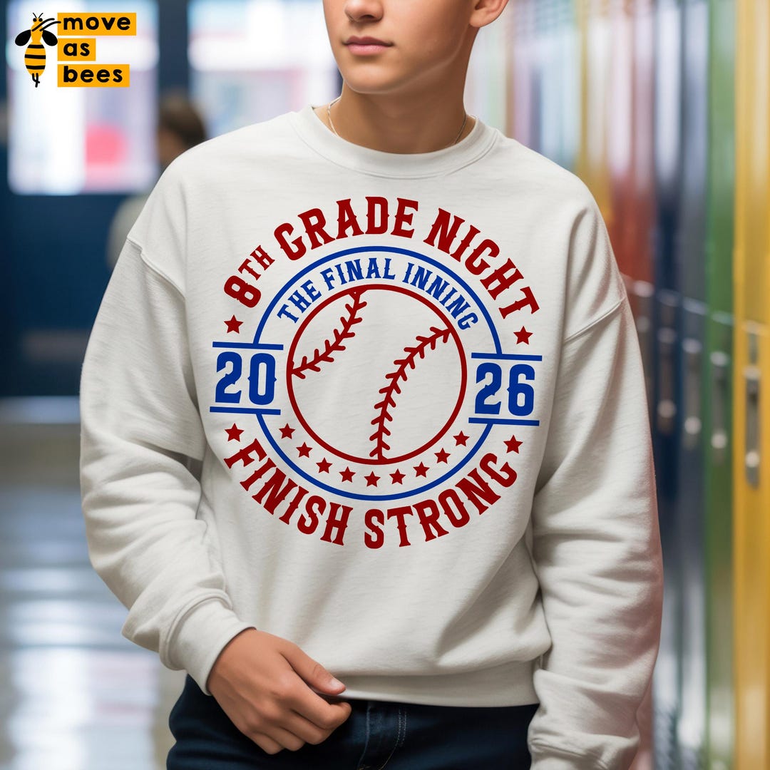 8th Grade Night 2026 SVG, PNG, the Final Inning, Finish Strong Svg ...