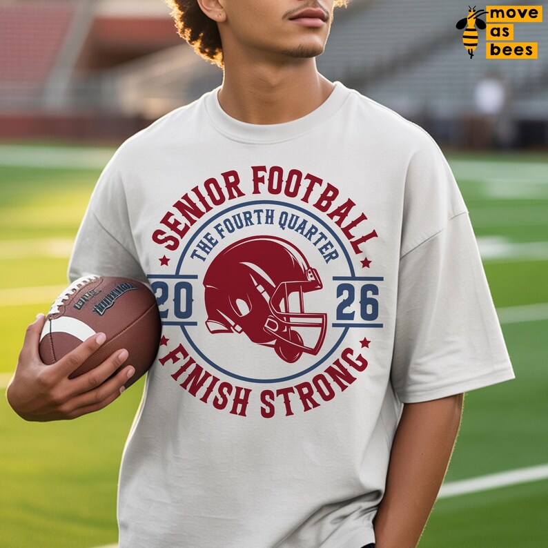 Football Senior 2026 Svg, Png, the Fourth Quarter, Finish Strong ...