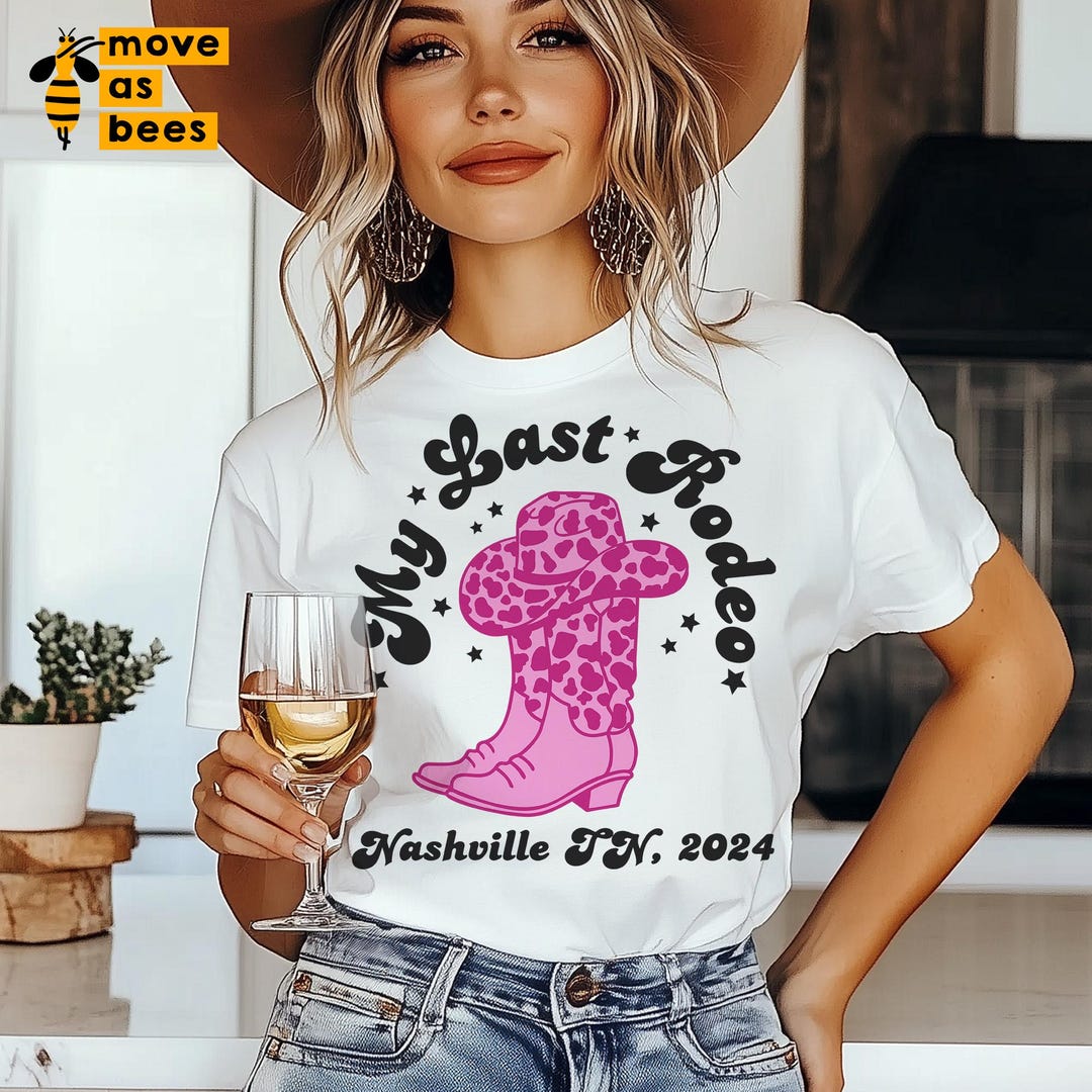 My Last Rodeo Svg, Png, Bachelorette Party Shirt Svg, Cowgirl Boots ...