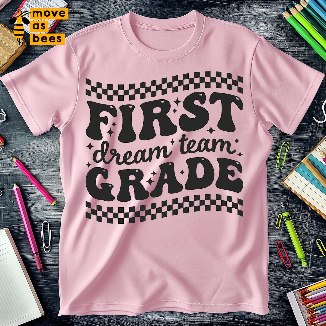 First Grade Dream Team Svg, Png, 1st Grade Svg, Boys, Girls, Kids 1st ...