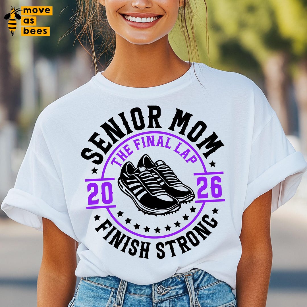 Track Senior 2026 Mom Svg, Png, Track Mom Svg, the Final Lap, Finish ...