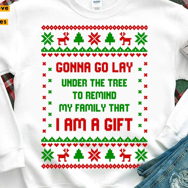 Im Going to Lay Under the Tree and Remind My Family That Im a Gift Svg ...