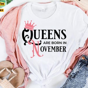 Queens Are Born in November Svg, Png, November Birthday Queen Svg, Png ...