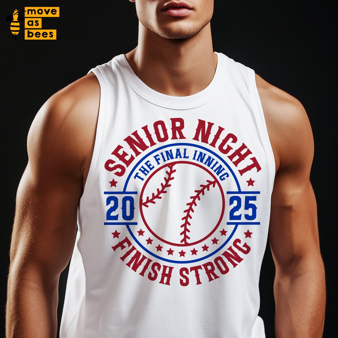 Baseball Senior Night 2025 SVG, PNG, the Final Inning, Finish Strong ...