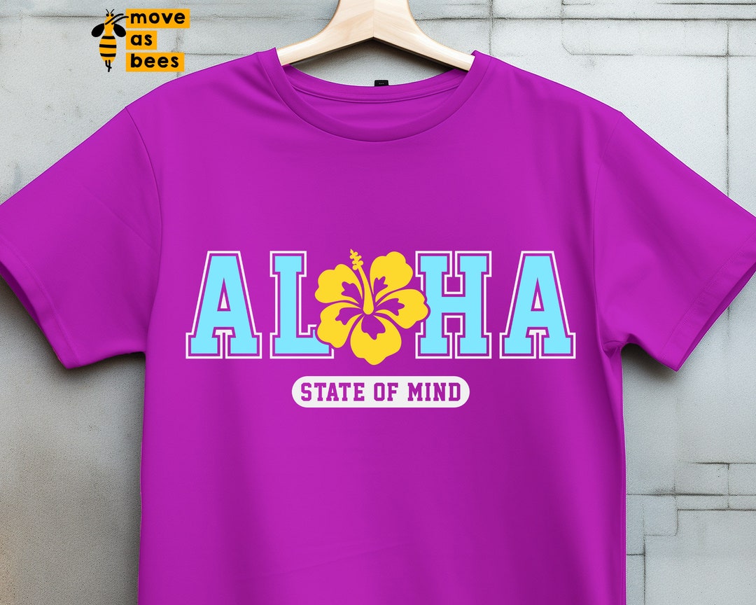 Aloha State of Mind Svg, Png, Hawaii Svg, Tropical Vacation Shirt Svg ...