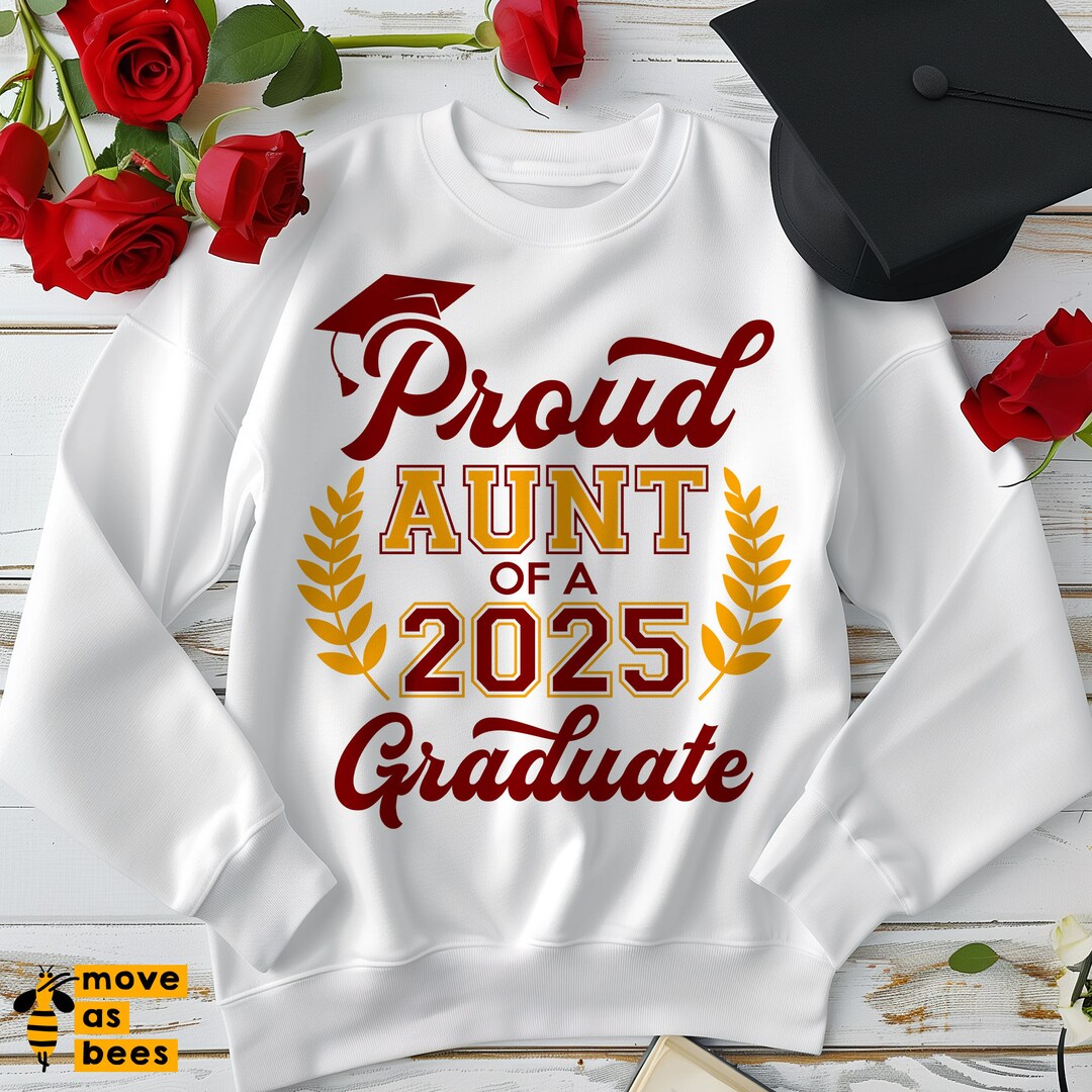 Proud Aunt of A 2025 Graduate SVG, Png, Graduate Aunt Shirt Svg, Cricut ...