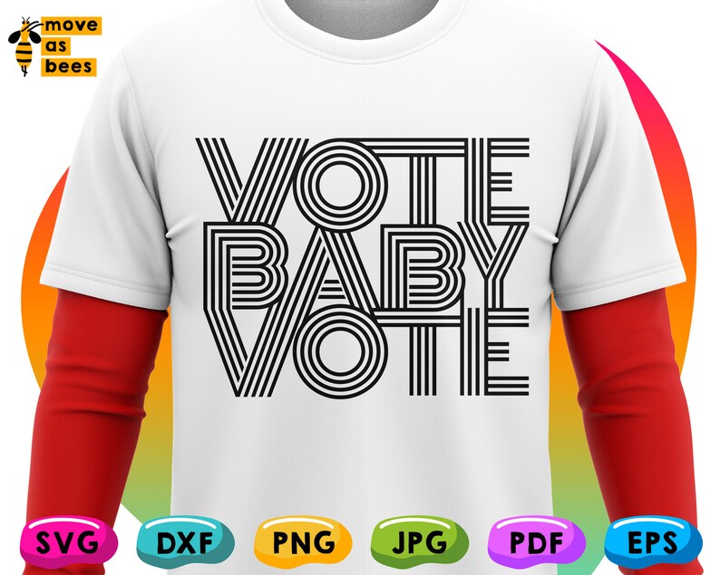 Vote Baby Vote Svg Voting Shirt Svg Presidential Elections - Etsy