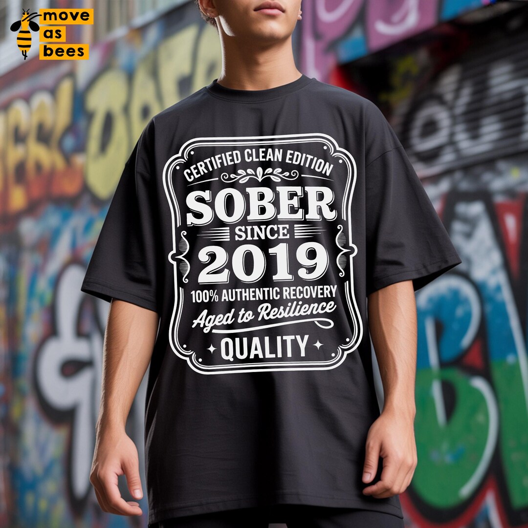 Sober Since Custom Year, Soberversary Svg, Png, Certified Clean Edition ...