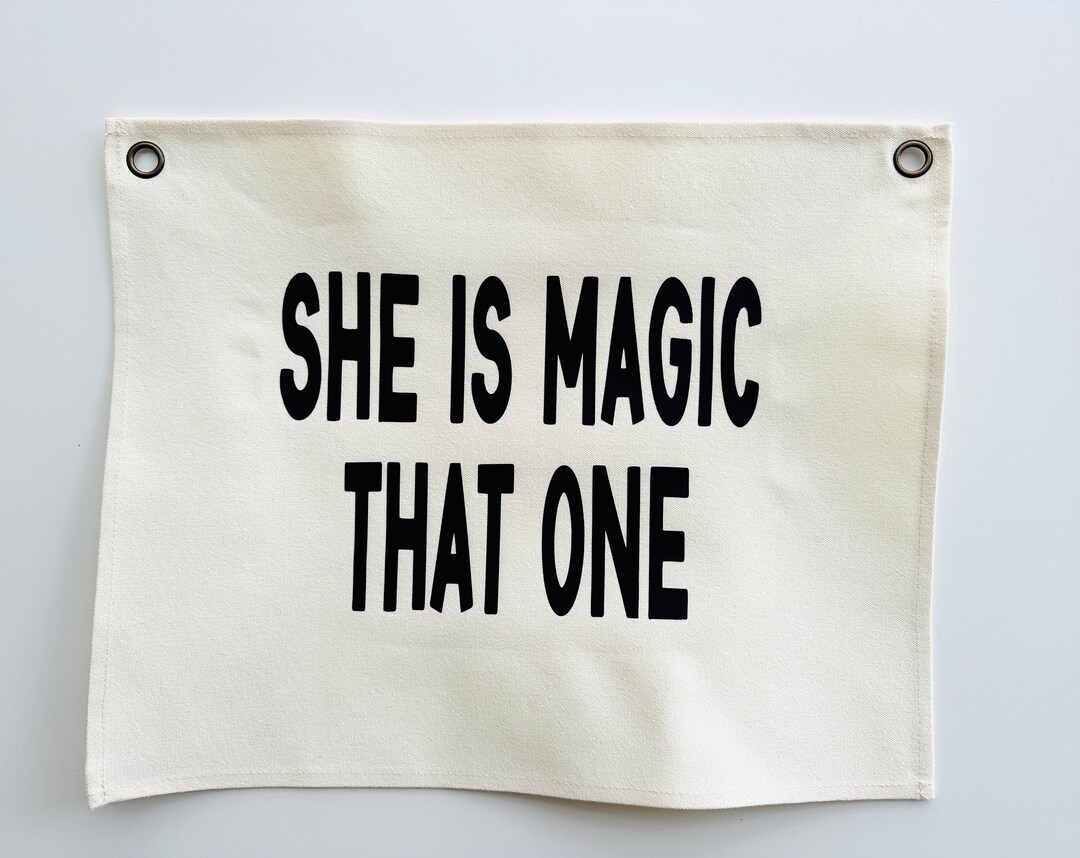She is Magic That One Banner | Kids Room Decor | Girls Room Accessories ...