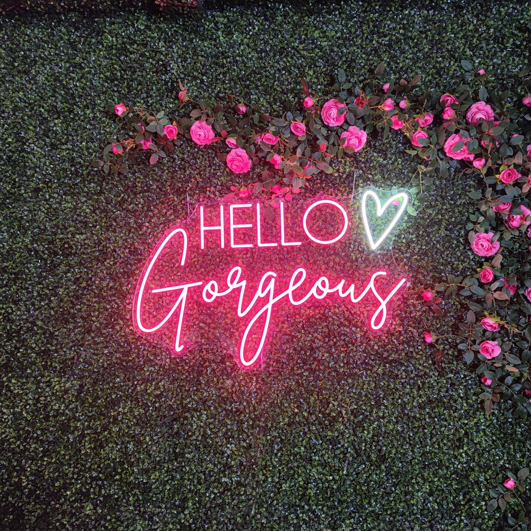 Hello Gorgeous Neon Sign, Bridal Party Neon Sign, Bridal Neon Sign ...