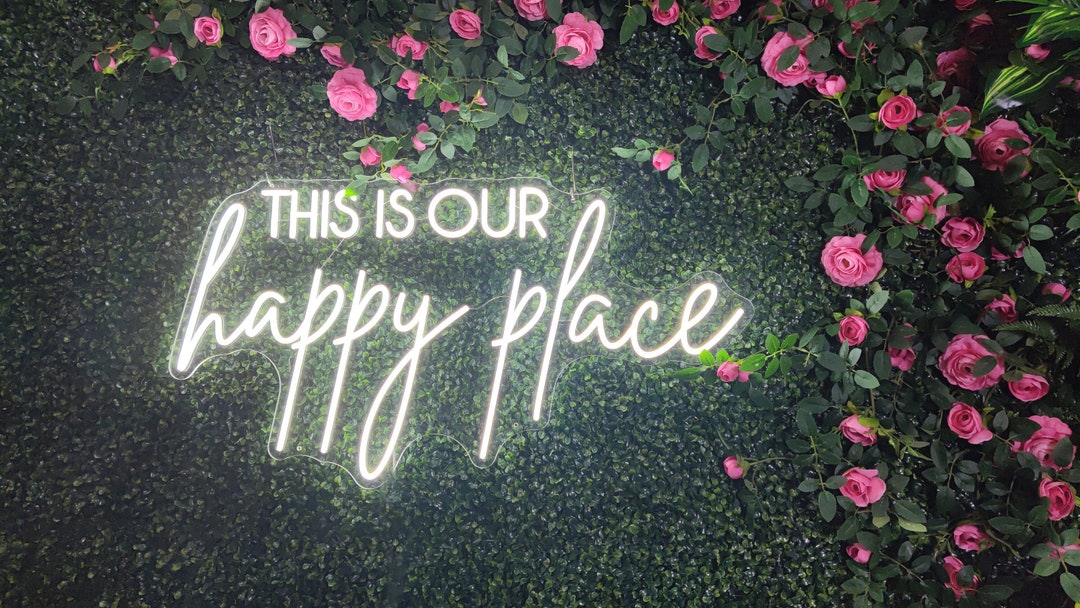 This is Our Happy Place Neon Sign Custom Neon Personalized - Etsy