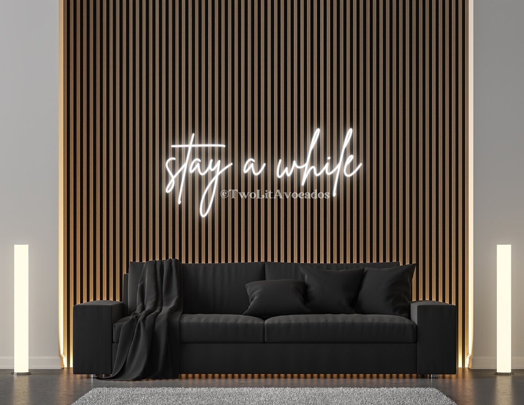 Stay a While Neon Sign, Custom Neon, Modern Wedding Sign, Wedding ...