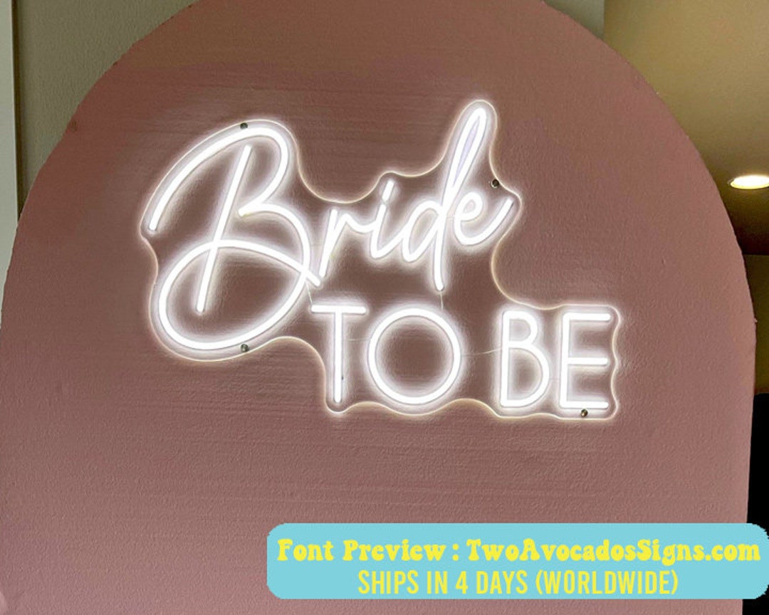 Bride to Be Neon Sign, Bridal Party Neon Sign, Bridal Neon Sign, Bridal ...