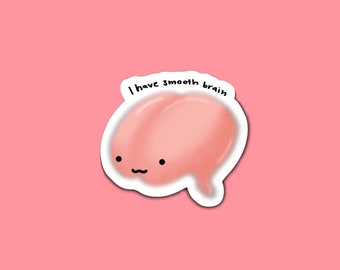 Smooth Brain Meme Sticker - Etsy