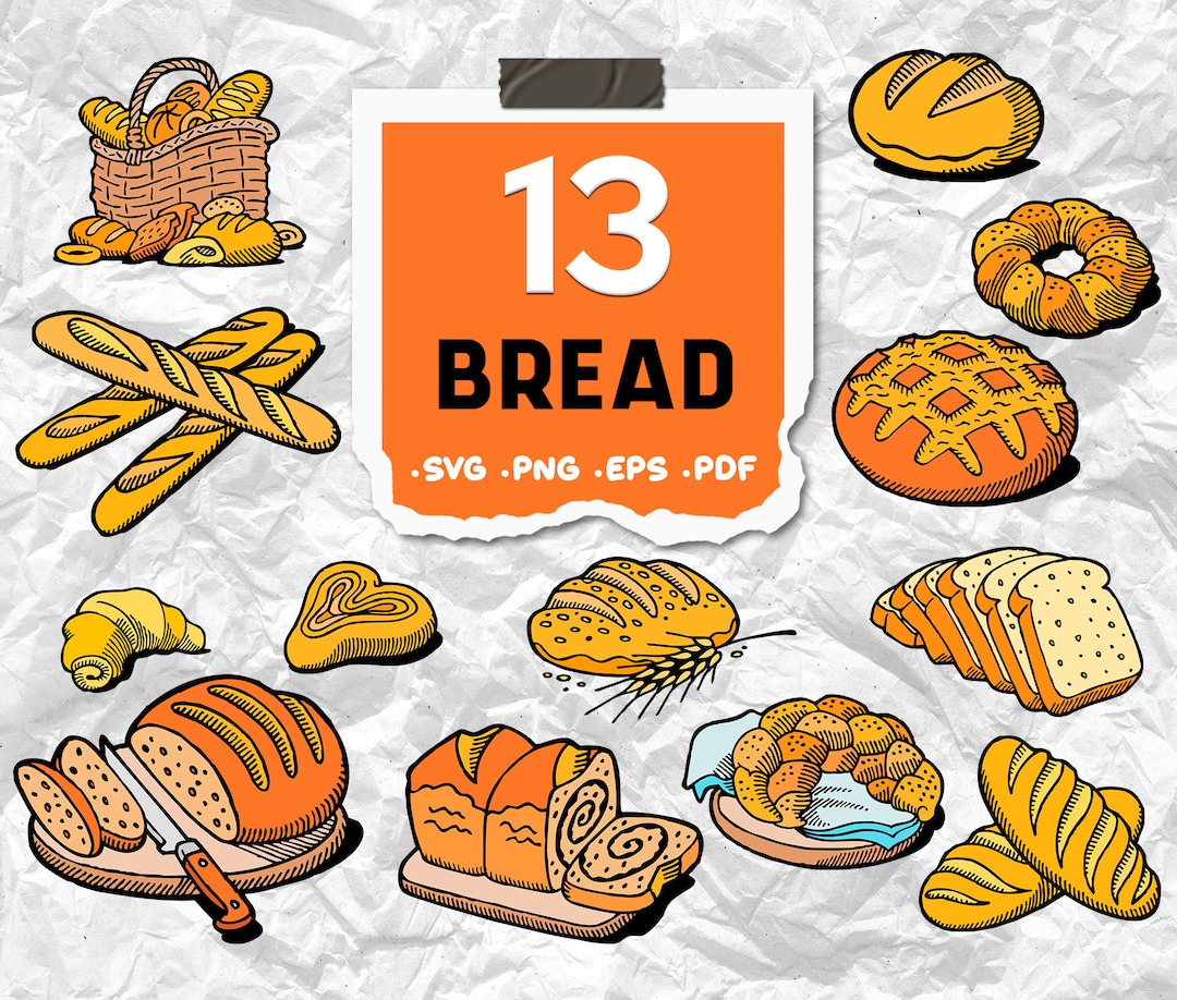 Bread Svg,bread SVG Bundle,bread Svg,bread Silhouette Svg,bread,bread ...