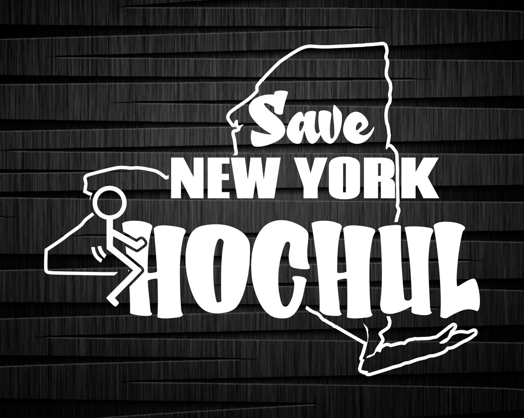 F**k Hochul Save New York Vinyl Decal Car Truck Window, Mirror, Trailer ...