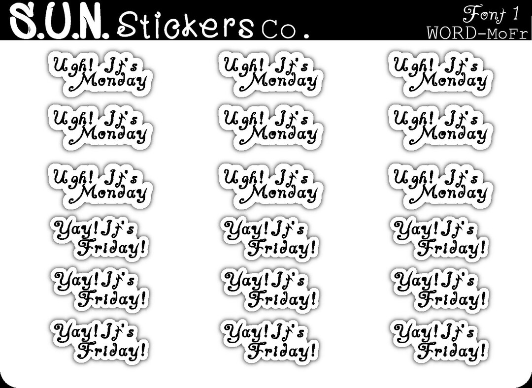 Ugh! It's Monday Stickers, Yay! It's Friday Stickers, Word Stickers ...