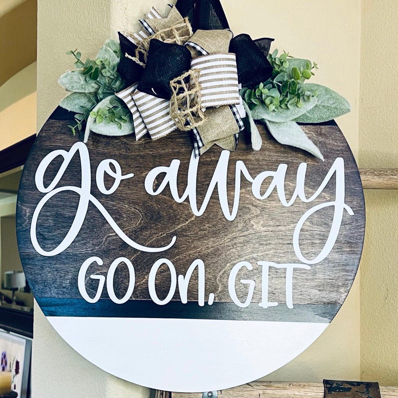 Go Away Sign - Etsy