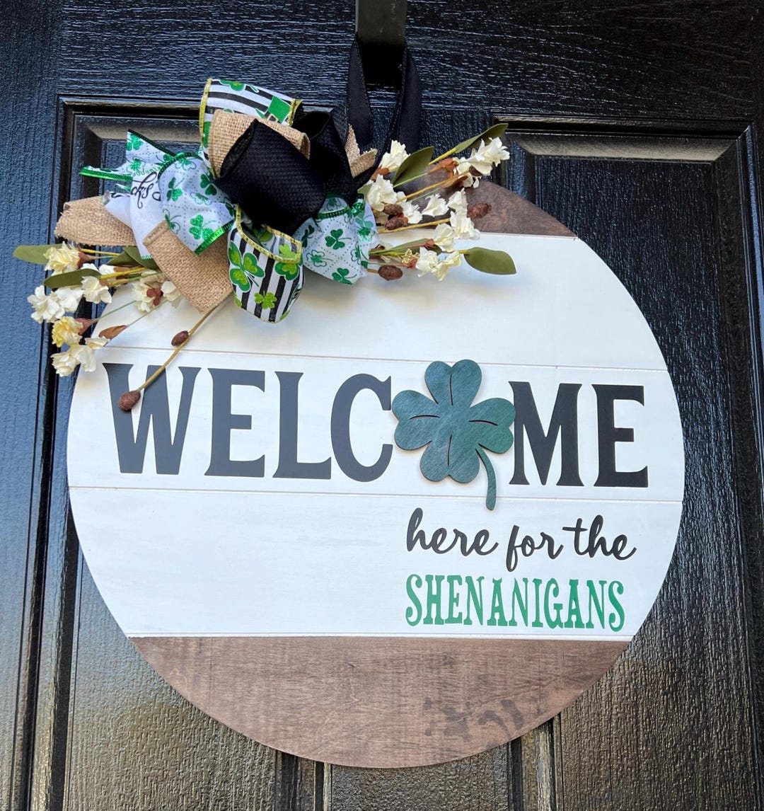 Welcome Here for the Shenanigans Sign | St Patrick’s Day Door Decor ...