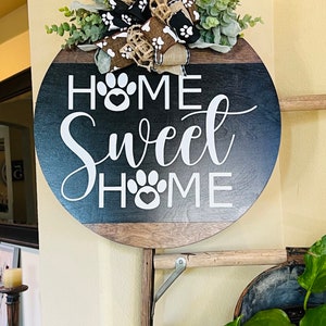 Front Door Decor, Dog Door Sign, Home Sweet Home Hanger, Front Door ...