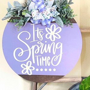 Front Door Decor, Spring Door Sign, It's Spring Time, Front Door Hanger ...