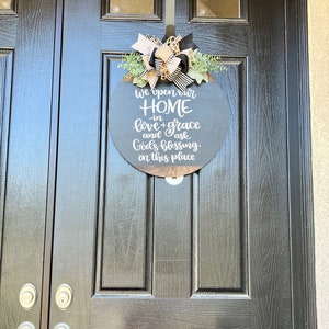 Front Door Decor, We Open Our Home With Love and Grace, Christian Door ...