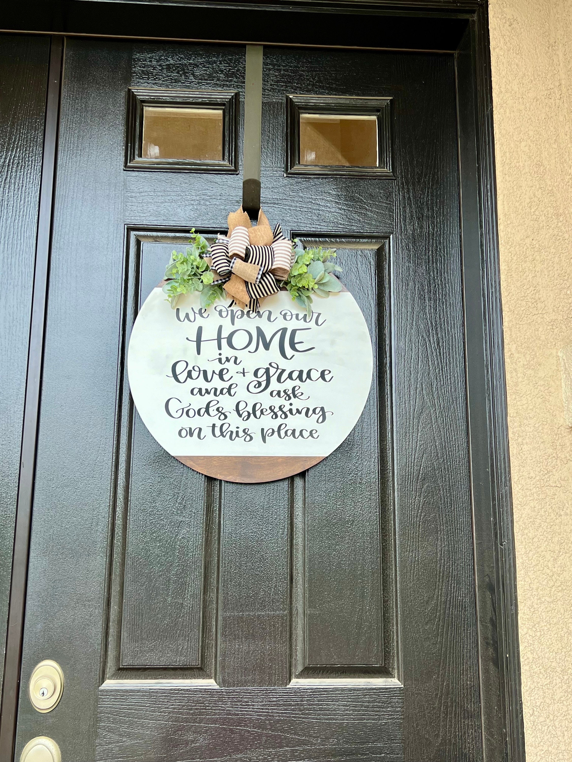Religious Front Door Decor, We Open Our Home With Love and Grace ...
