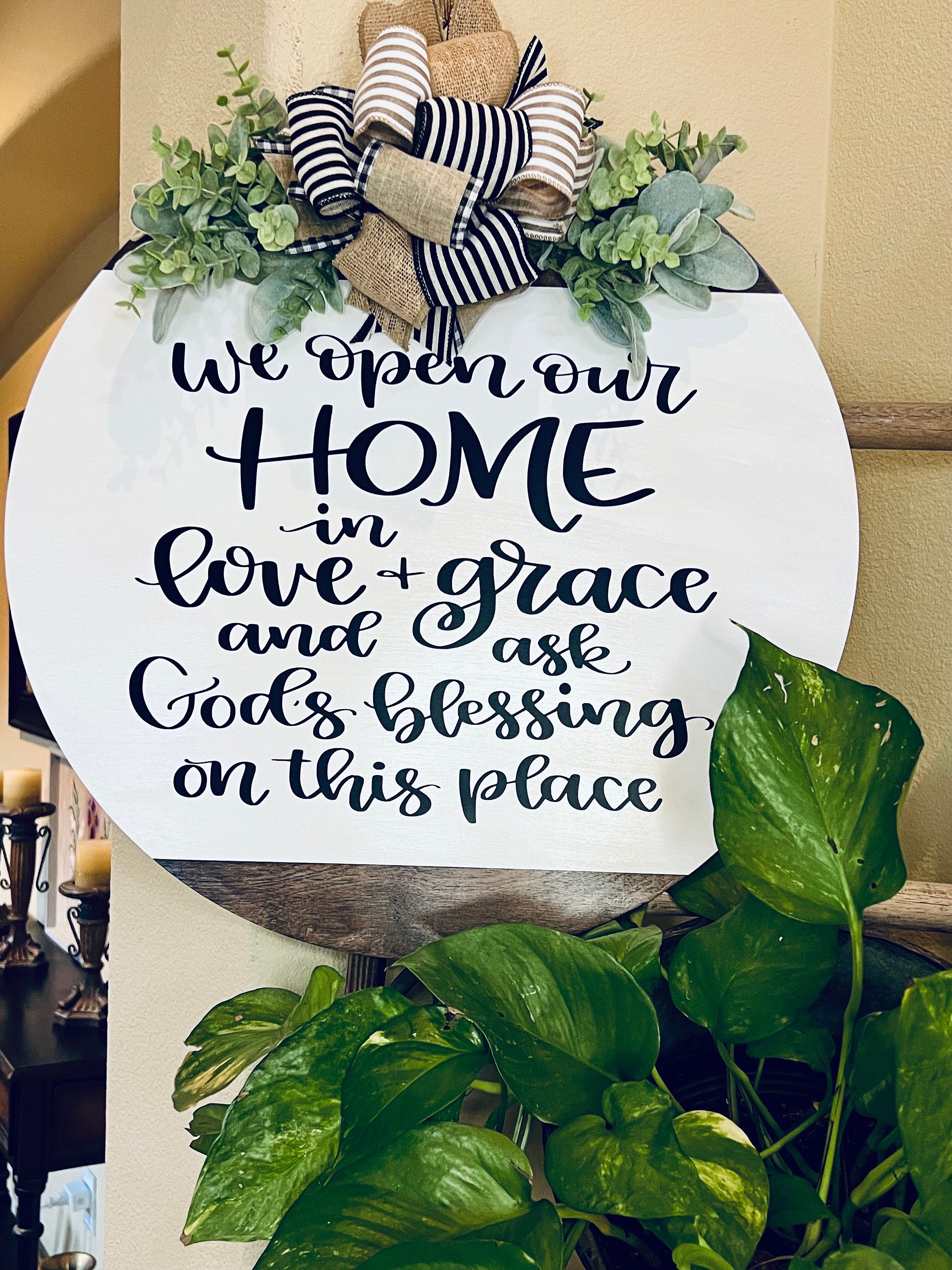 Religious Front Door Decor, We Open Our Home With Love and Grace ...