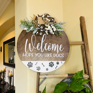 Front Door Decor, Dog Door Sign, Hope You Like Dogs, Front Door Hanger ...